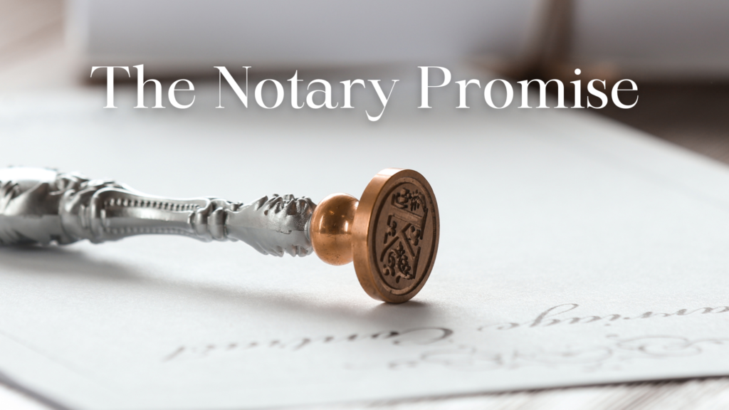 Home - The Notary Promise